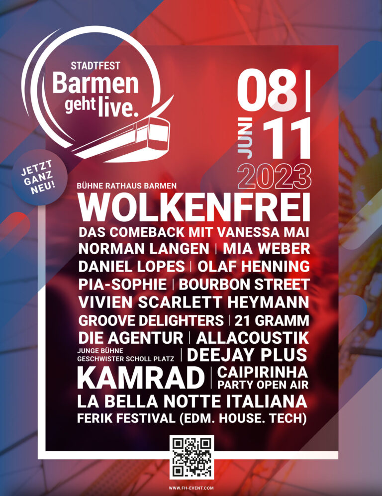 STADTFEST Barmen geht live. – Von Wuppertalern für Wuppertaler